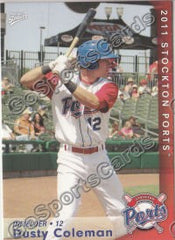2011 Stockton Ports Dusty Coleman – Go Sports Cards